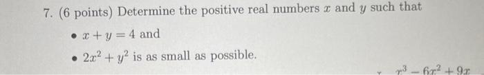 Solved 7. ( 6 points) Determine the positive real numbers x | Chegg.com
