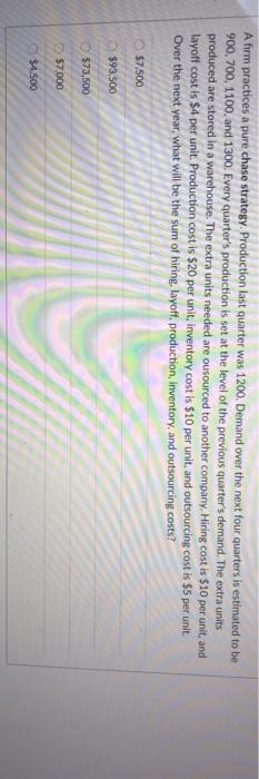 Solved A firm practices a pure chase strategy Production | Chegg.com