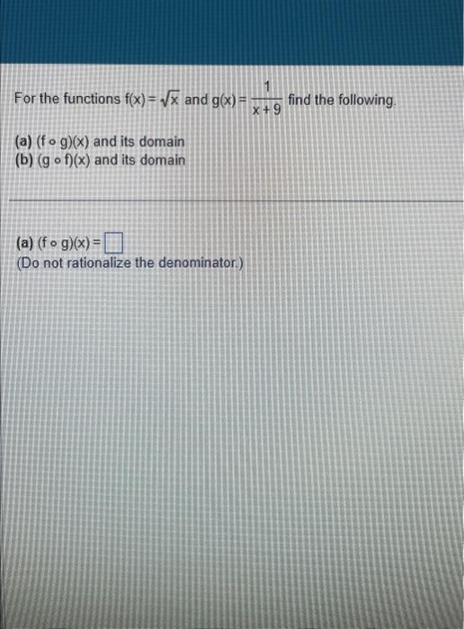 Solved For the functions f(x)=x and g(x)=x+91 find the | Chegg.com