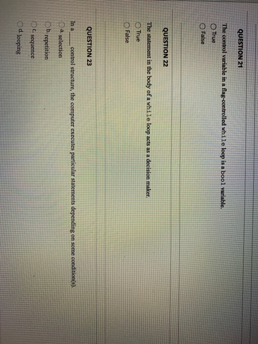 Solved Question 17 In A Sentinel Controlled While Loop The