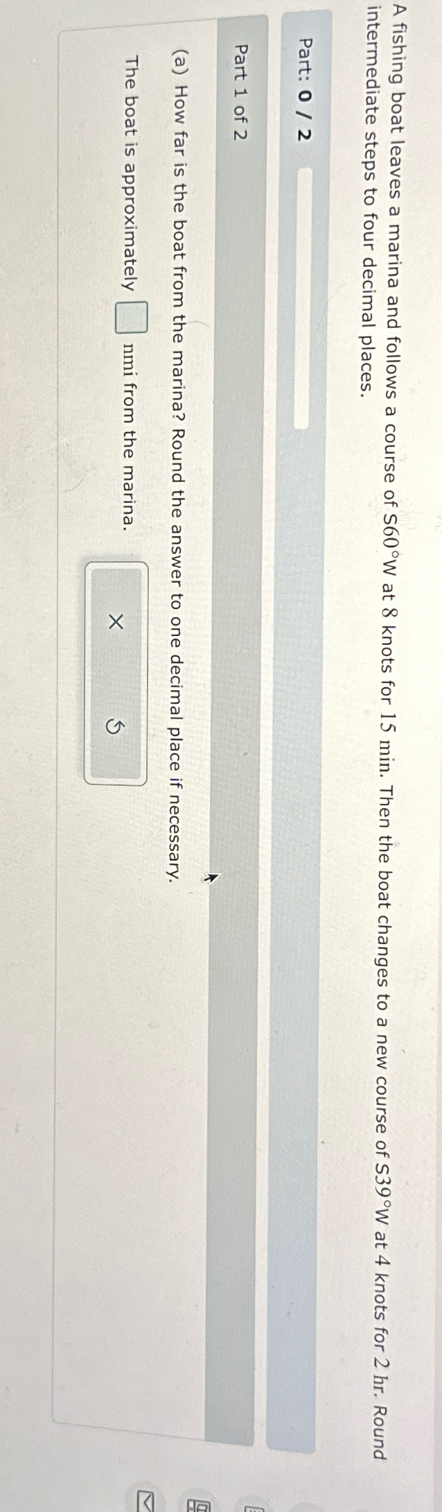 Solved A fishing boat leaves a marina and follows a course | Chegg.com