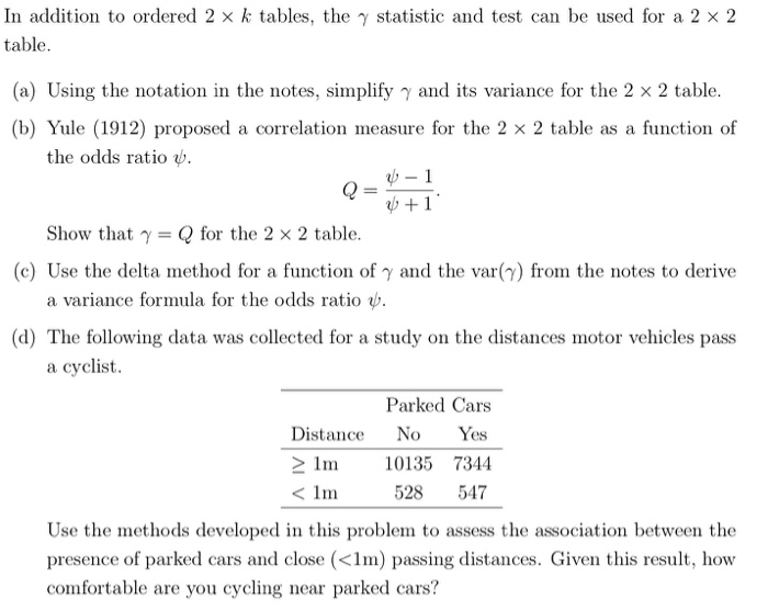 In addition to ordered 2 × k tables, the γ statistic | Chegg.com