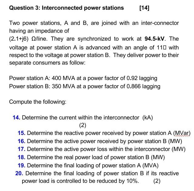 Solved Question 3: Interconnected power stations [14] Two | Chegg.com