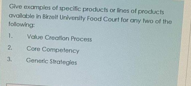 Solved Give examples of specific products or lines of | Chegg.com