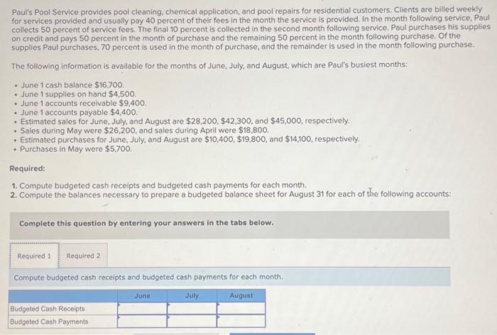 Solved Paul's Pool Service provides pool cleaning, chemical | Chegg.com