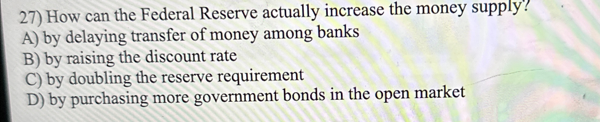 Solved How can the Federal Reserve actually increase the | Chegg.com