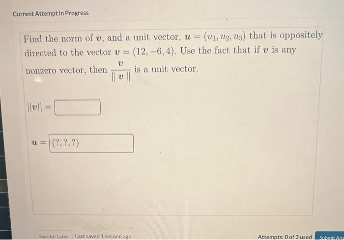 Solved Find the norm of v, and a unit vector, u=(u1,u2,u3) | Chegg.com