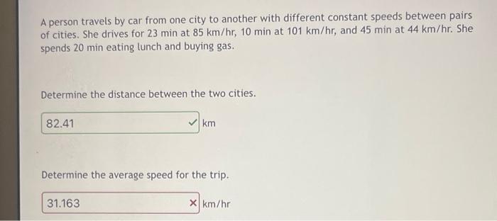 Solved A person travels by car from one city to another with | Chegg.com