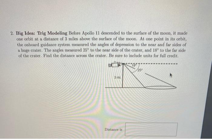 Solved 2. Big Idea: Trig Modeling Before Apollo 11 descended | Chegg.com