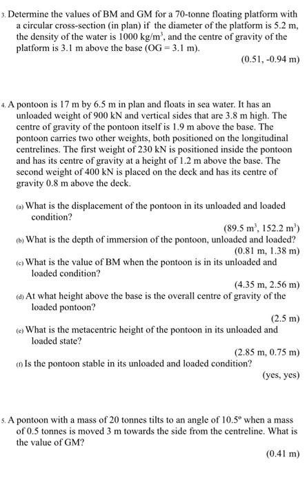 Solved 3. Determine the values of BM and GM for a 70-tonne | Chegg.com