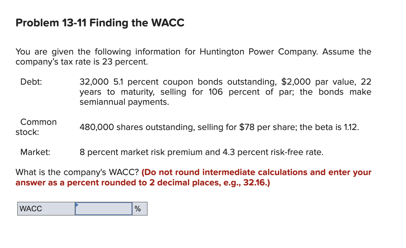 Solved Problem 13-11 ﻿Finding the WACCYou are given the | Chegg.com