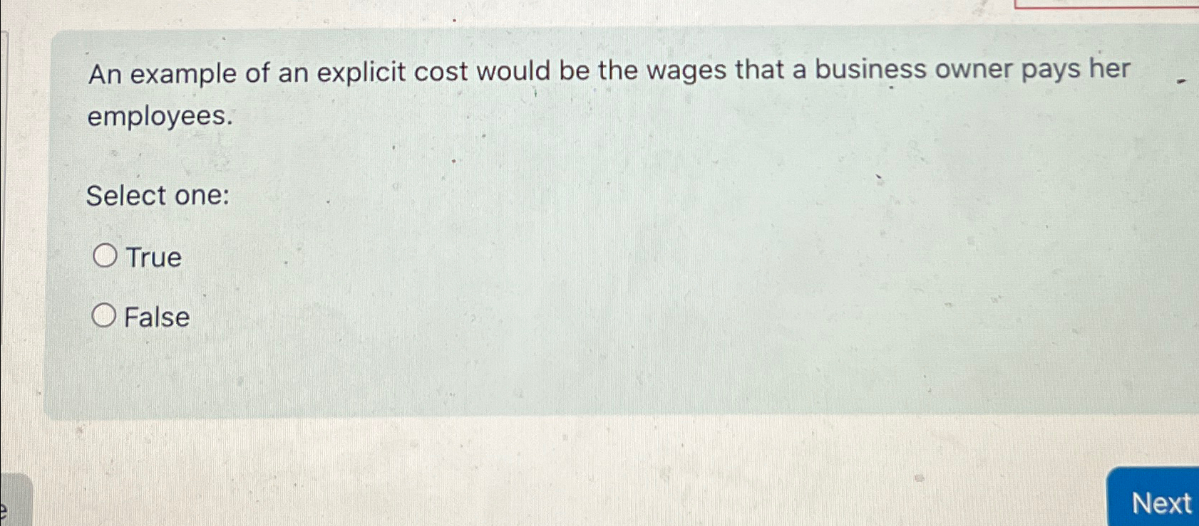 Solved An example of an explicit cost would be the wages | Chegg.com
