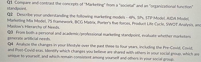 Solved Q1 Compare and contrast the concepts of "Marketing" | Chegg.com