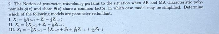 Solved 2. The Notion of parameter redundancy pertains to the | Chegg.com