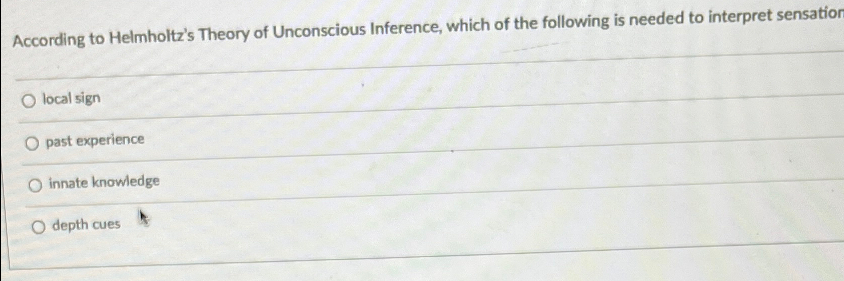 Solved According to Helmholtz's Theory of Unconscious | Chegg.com