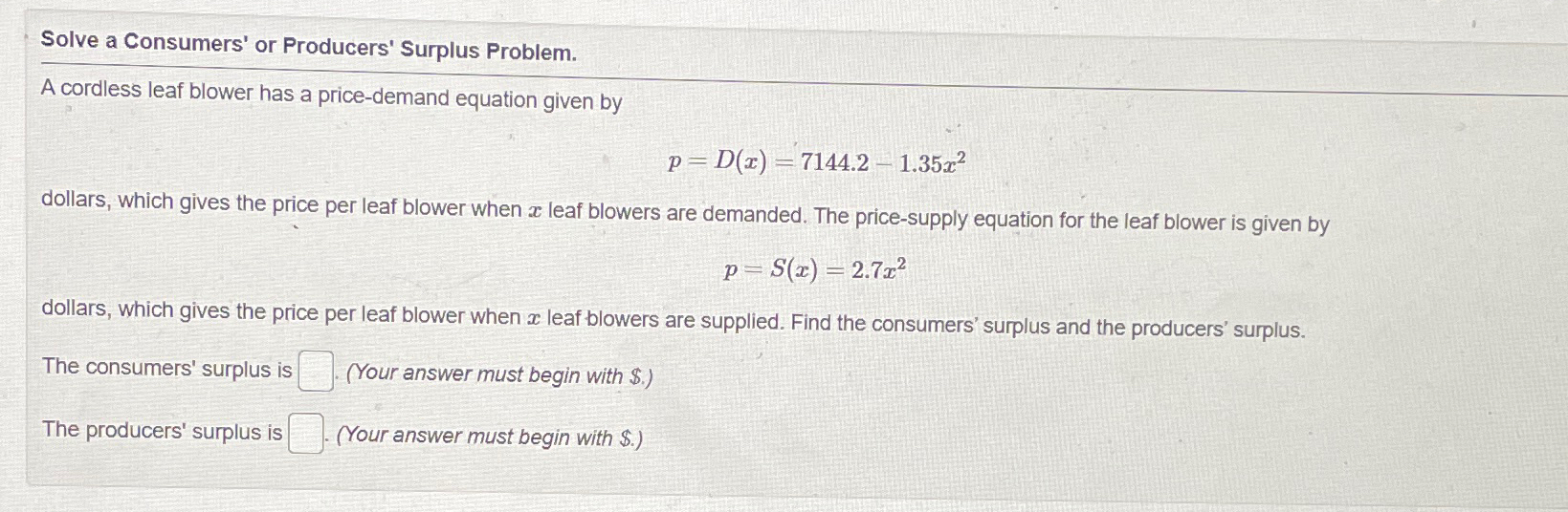 Solved Solve a Consumers' or Producers' Surplus Problem.A | Chegg.com