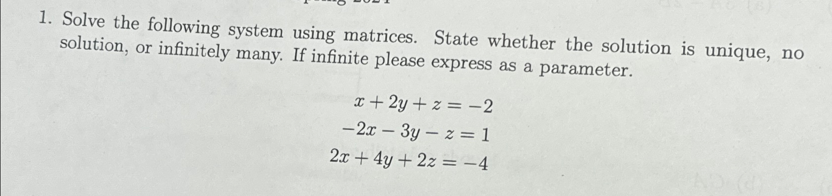 Solved Solve the following system using matrices. State | Chegg.com