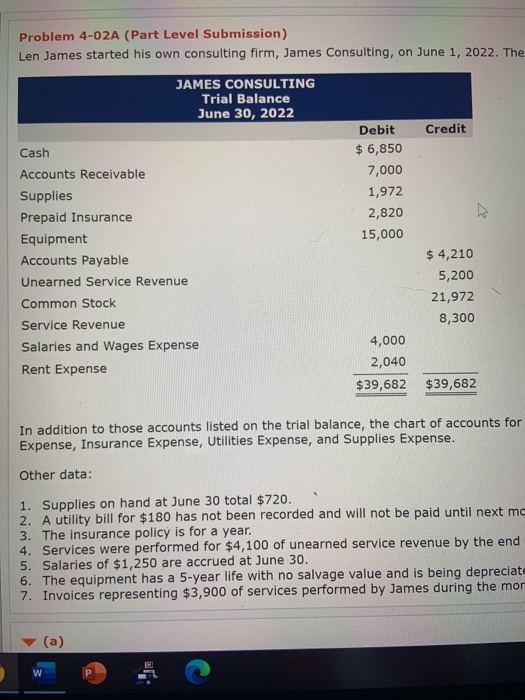 Problem 4-02A (Part Level Submission) Len James | Chegg.com
