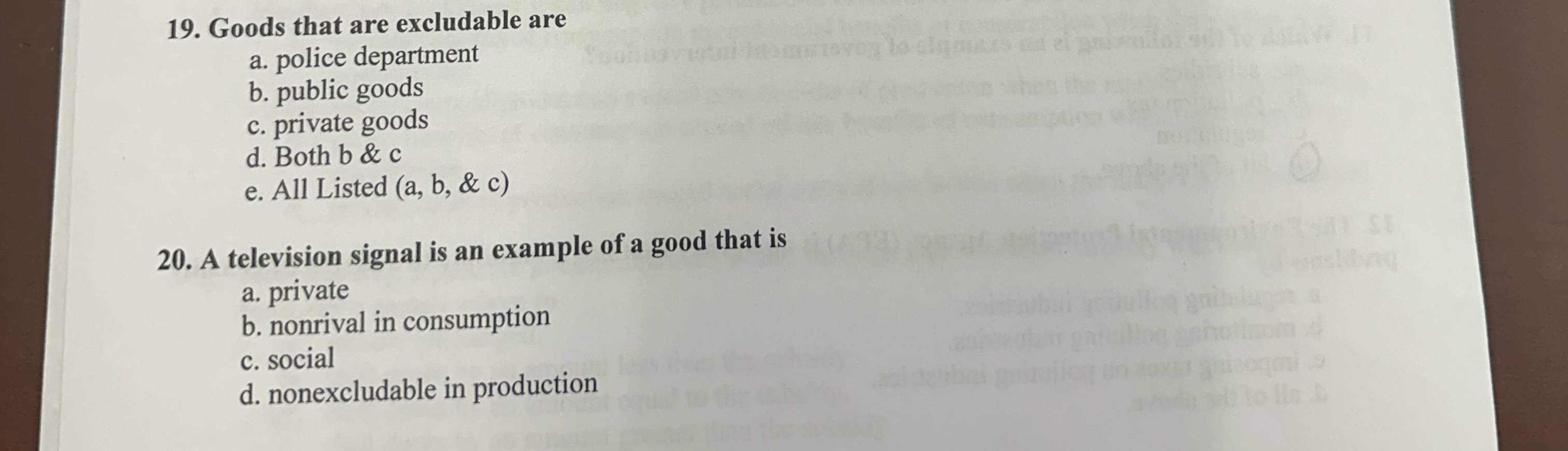Solved Goods that are excludable are a. ﻿police department | Chegg.com