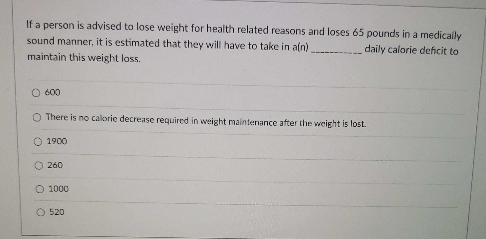 Solved If a person is advised to lose weight for health | Chegg.com