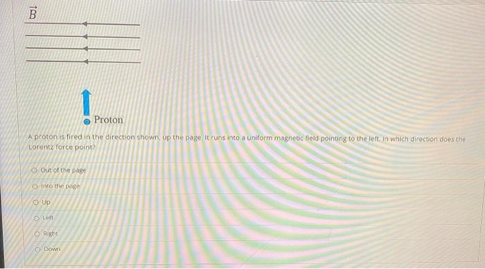 Solved B 1 Proton A proton is fired in the direction shown, | Chegg.com