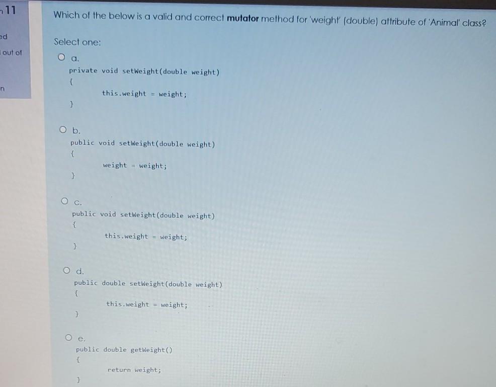 Solved -11 Which of the below is a valid and correct mutator | Chegg.com