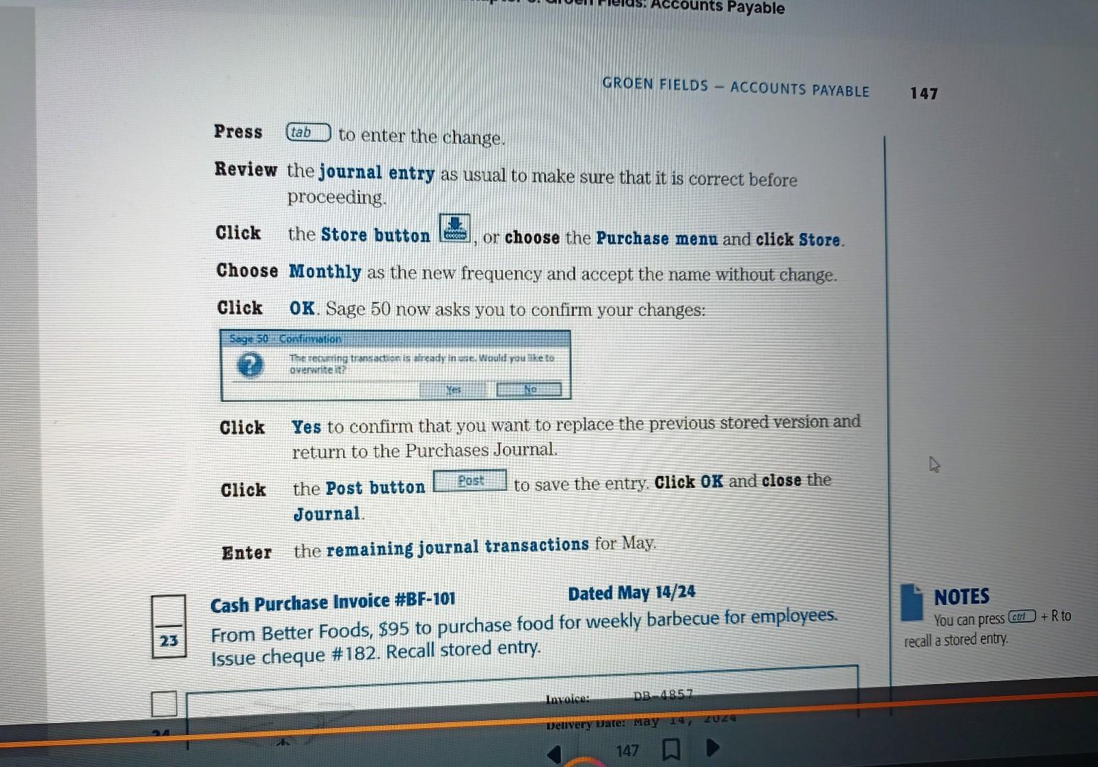 NOTES Remember to select Cheque as the payment method | Chegg.com