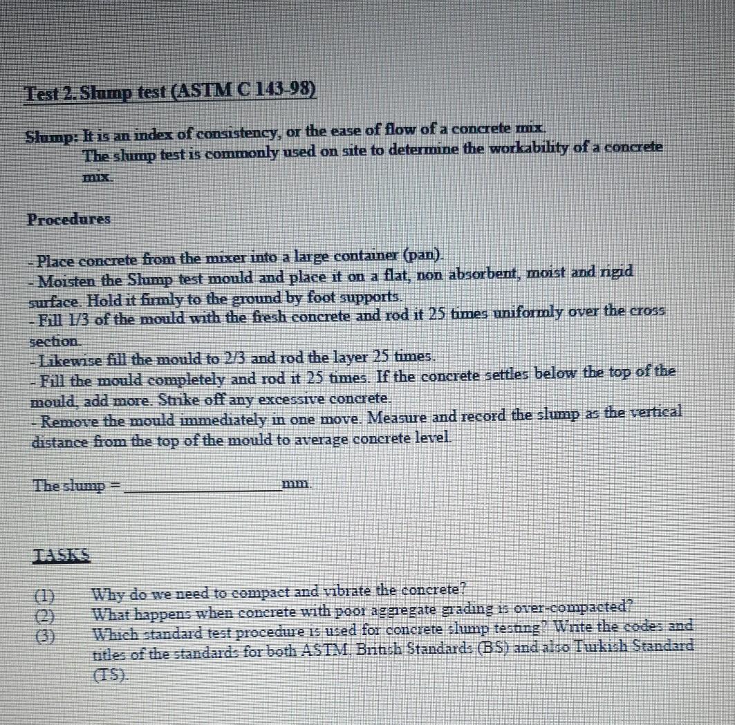 Solved Test 2. Slump test (ASTMC 143-98) Slump: It is an | Chegg.com