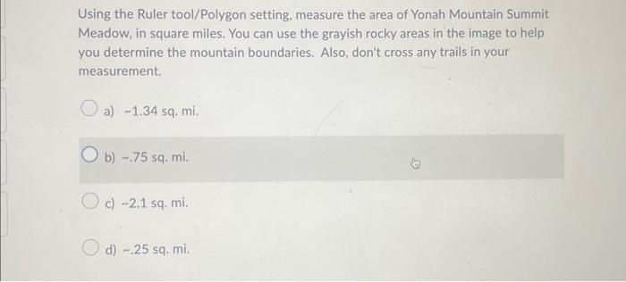 Using the Ruler tool/Polygon setting, measure the | Chegg.com