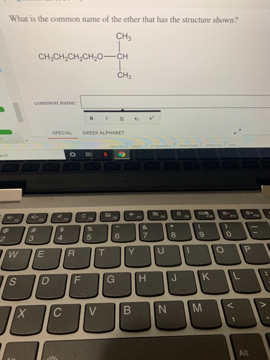 Solved What is the common name of the ether that has the | Chegg.com