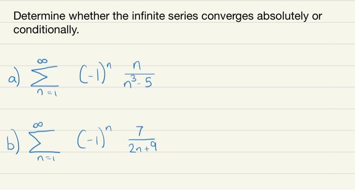 Solved Determine whether the infinite series converges | Chegg.com