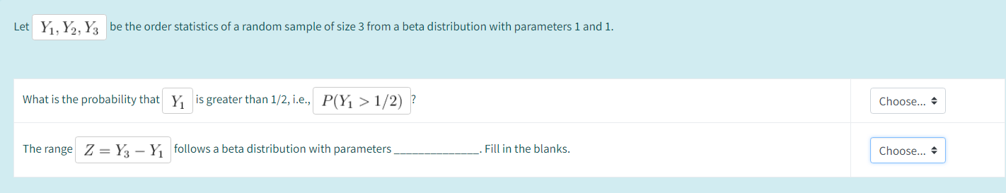 Solved let y1, ﻿y2, ﻿y3 ﻿be the order statistics of a random | Chegg.com