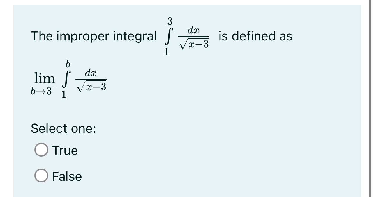 Solved The improper integral ∫13dxx-32 ﻿is defined | Chegg.com