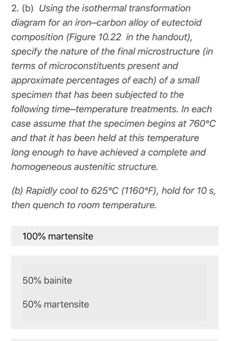 Solved 2. (b) Using the isothermal transformation diagram | Chegg.com