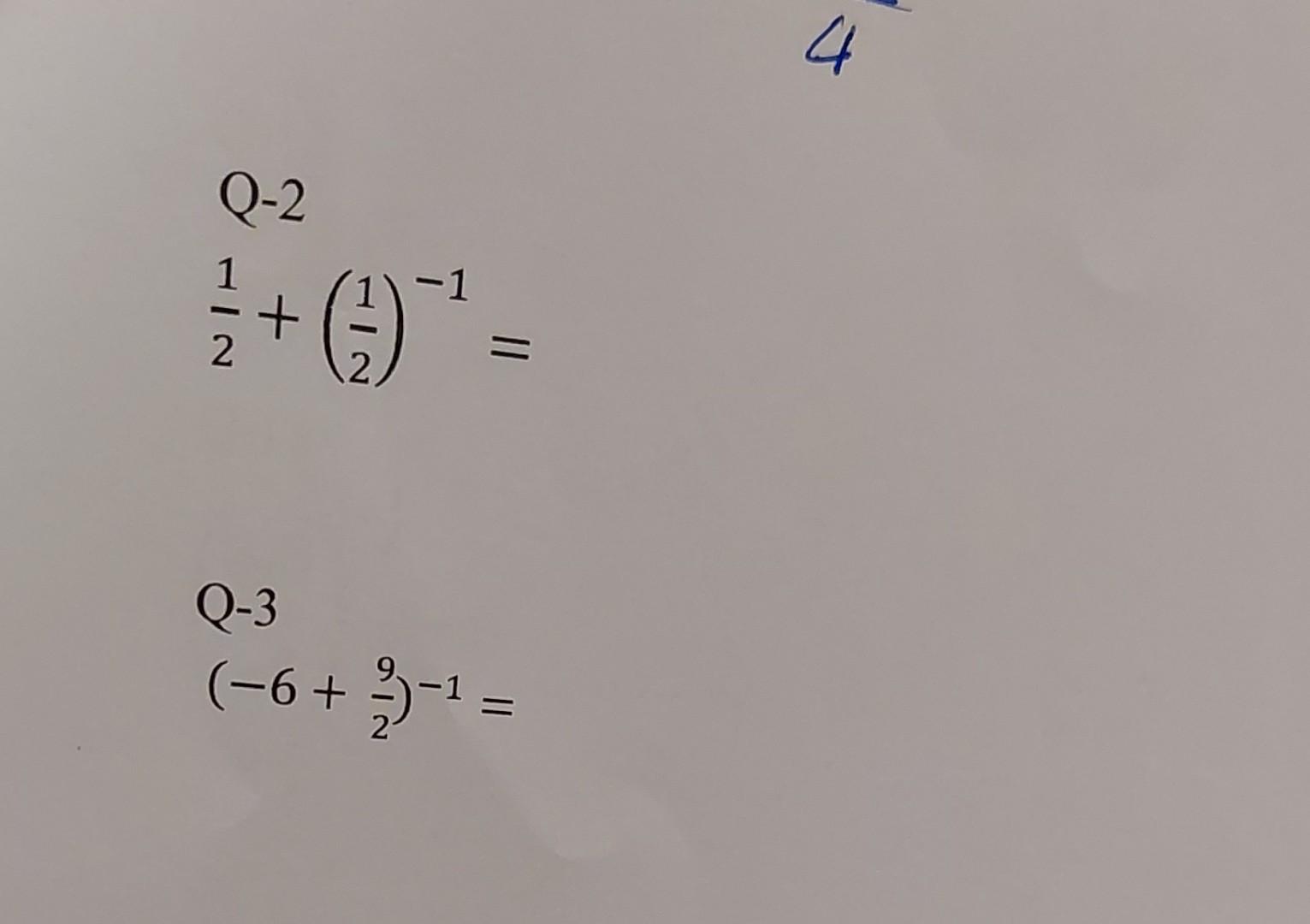 Solved 21+(21)−1= Q-3 (−6+29)−1= | Chegg.com