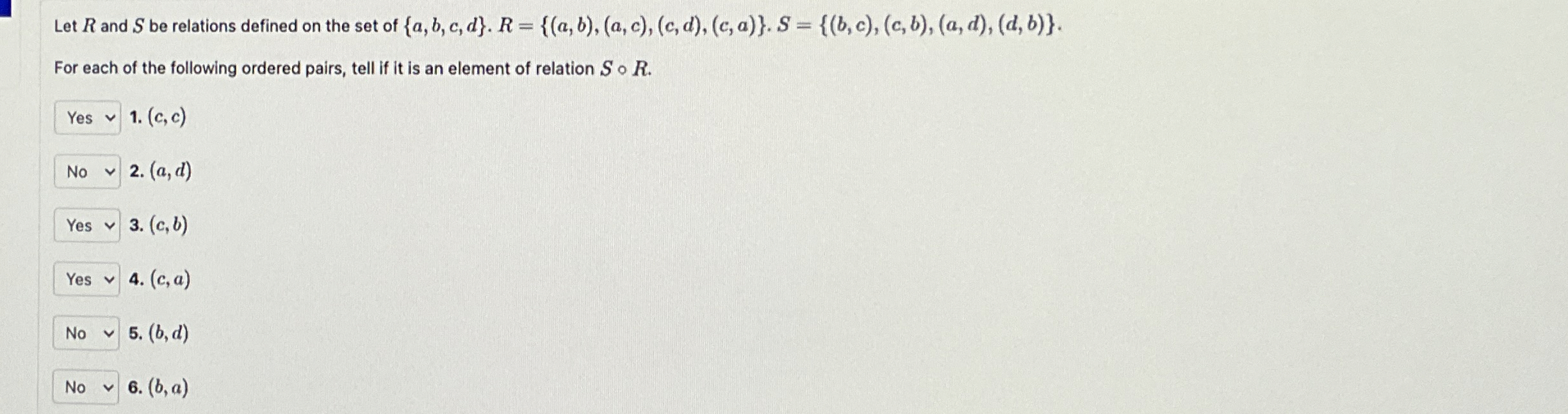 Solved Let R ﻿and S ﻿be relations defined on the set of | Chegg.com