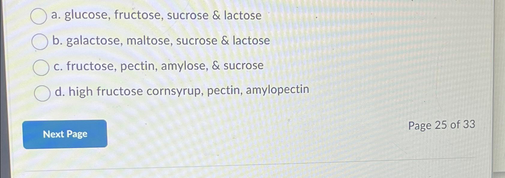 Solved a. ﻿glucose, fructose, sucrose & lactoseb. | Chegg.com