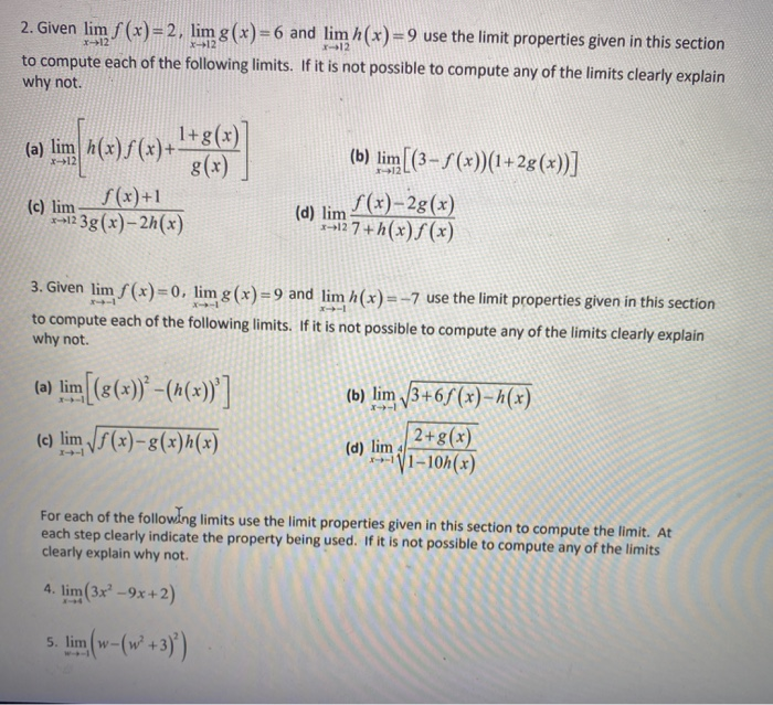 Solved 2. Given lim f (x) = 2, lim g(x)=6 and limh(x) =9 use | Chegg.com