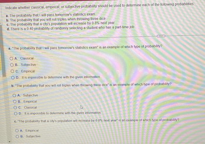 Solved Indicate whether classical, empirical, or subjective | Chegg.com