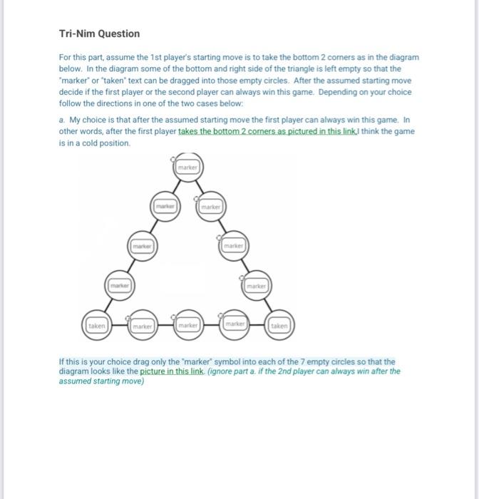 Solved Tri-Nim Question For this part, assume the 1st | Chegg.com
