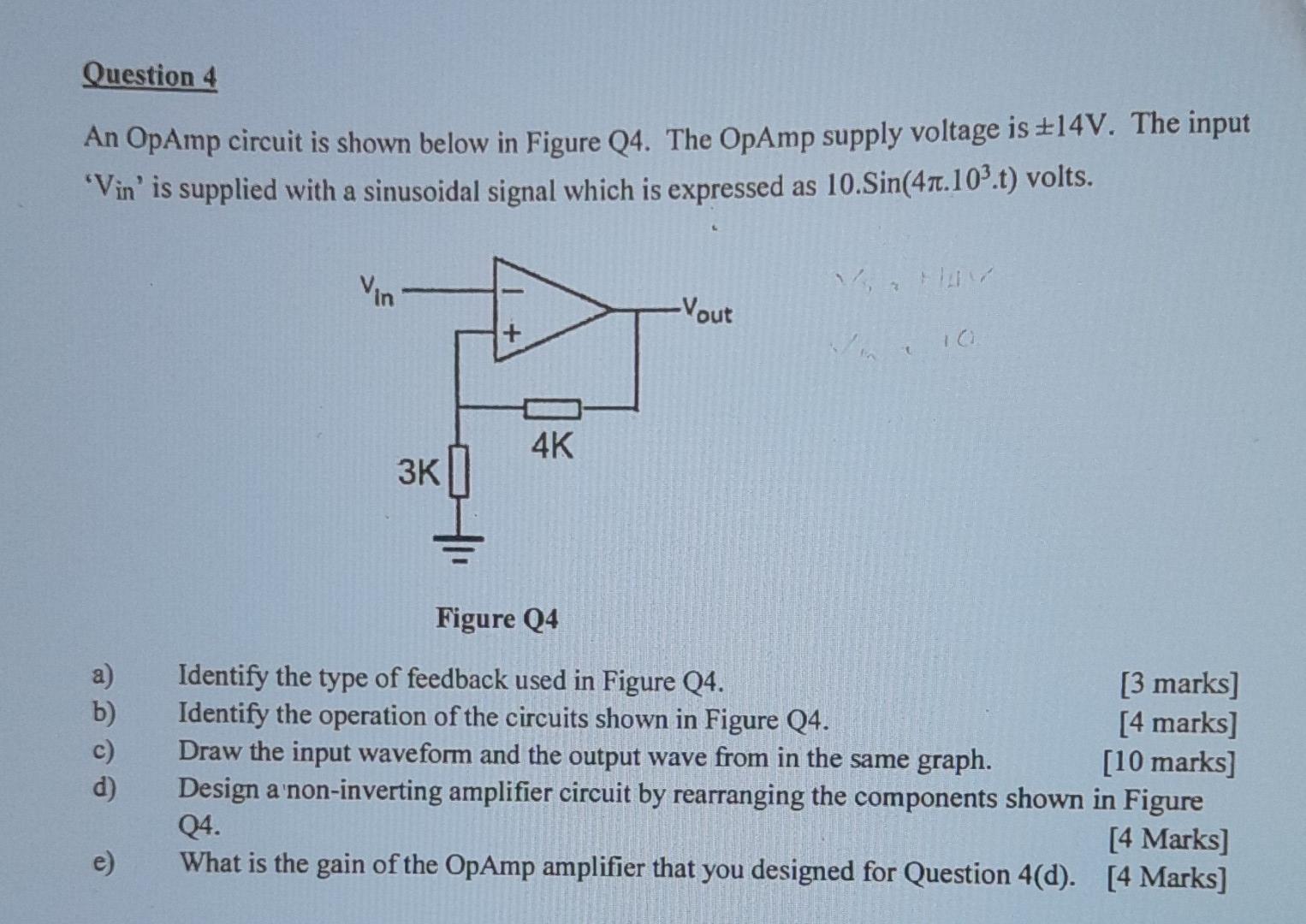 Solved An OpAmp circuit is shown below in Figure Q4. The | Chegg.com