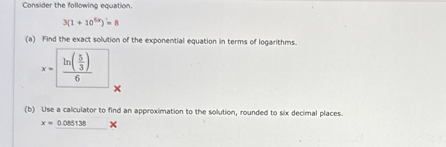 Solved Consider the following equation.3(1+106x)=8(a) ﻿Find | Chegg.com