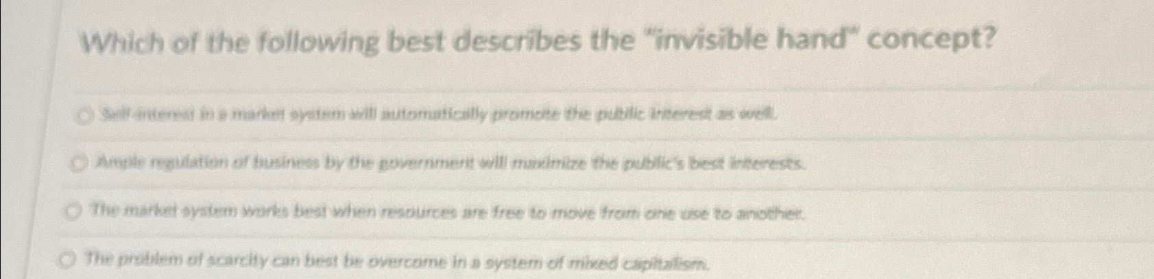 Solved Which of the following best describes the "invisible | Chegg.com