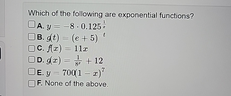 Solved Which of the following are exponential | Chegg.com