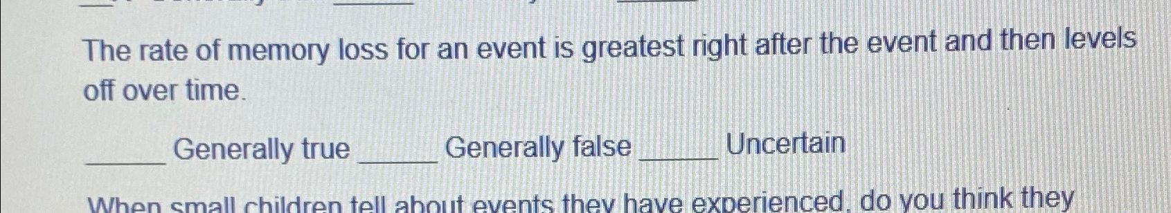 Solved The rate of memory loss for an event is greatest | Chegg.com