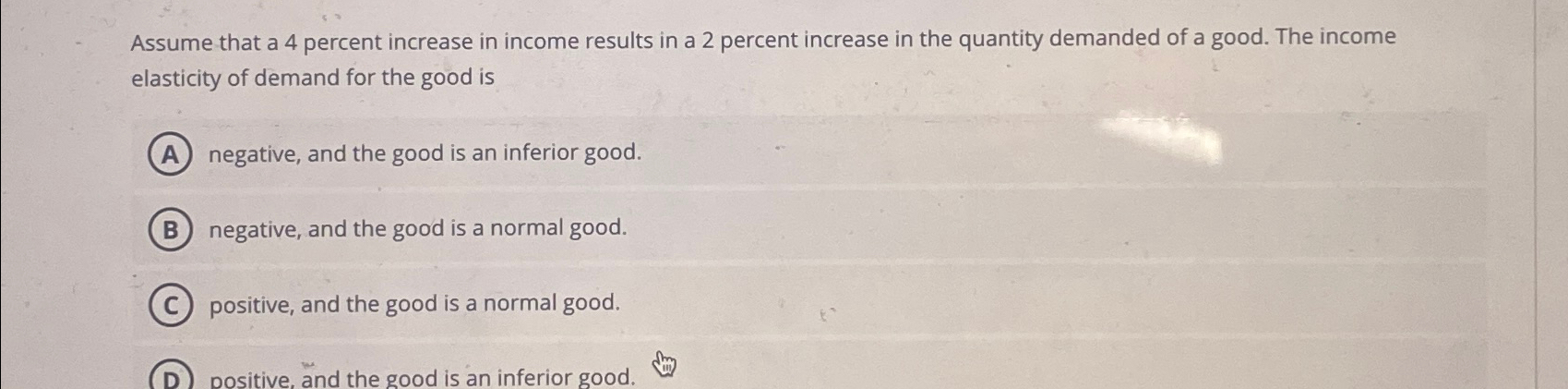 Solved Assume that a 4 ﻿percent increase in income results | Chegg.com