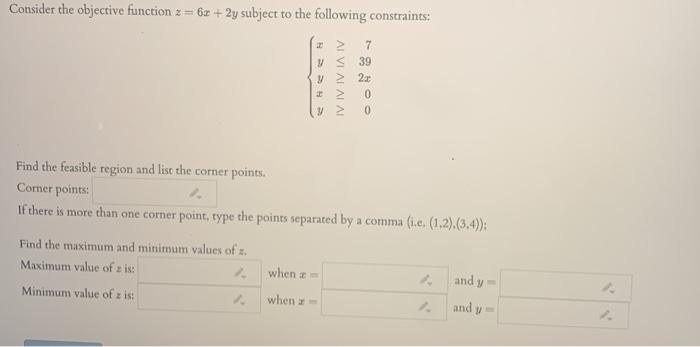 Solved Consider The Objective Function Z 6x 2y Subject