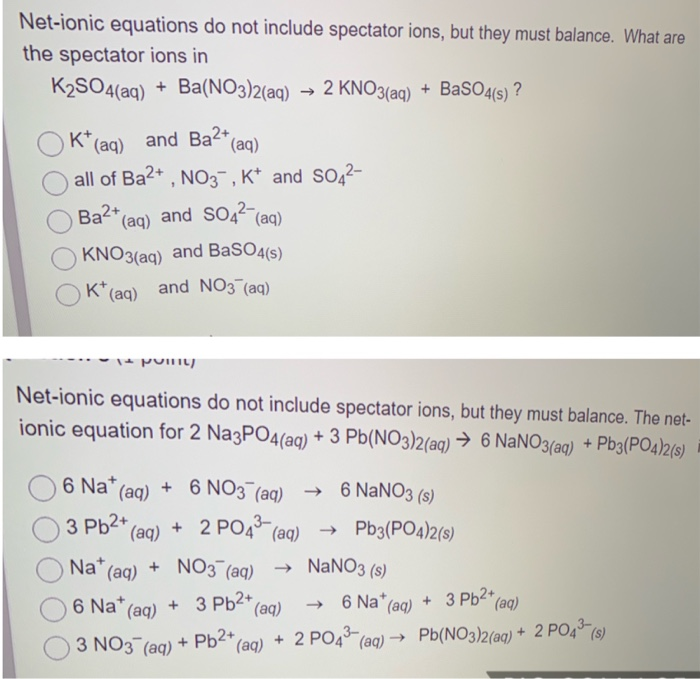 Solved Net-ionic equations do not include spectator ions, | Chegg.com