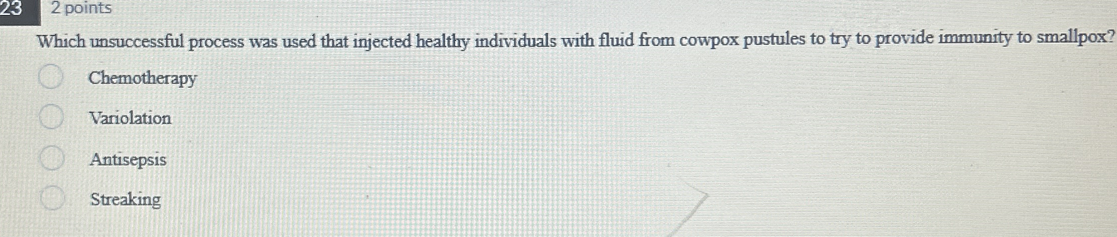 Solved 2 ﻿pointsWhich unsuccessful process was used that | Chegg.com