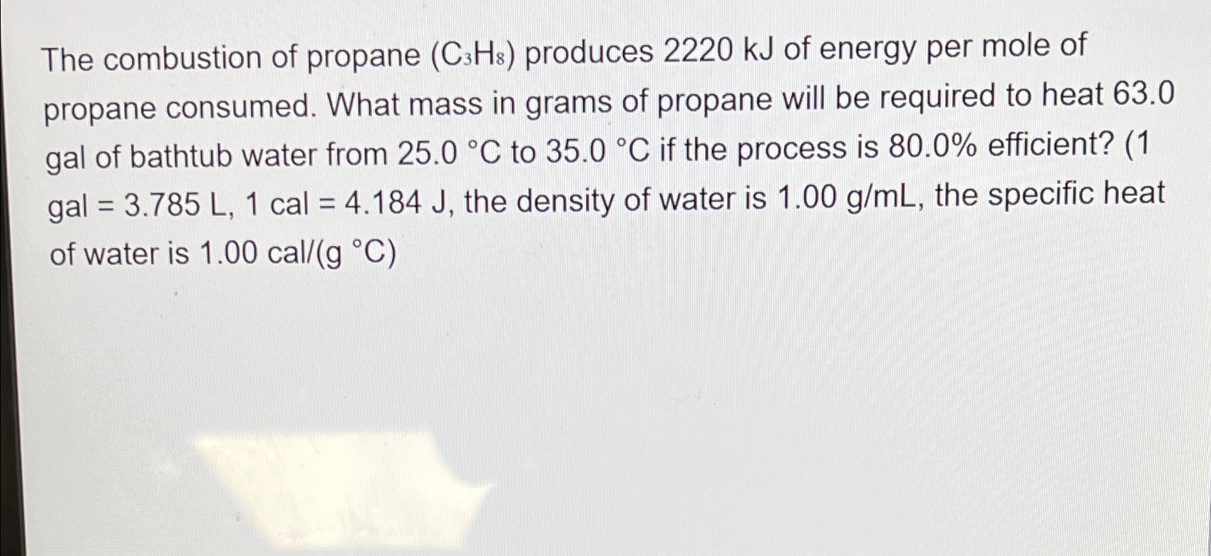 Solved The combustion of propane (C3H8) ﻿produces 2220kJ ﻿of | Chegg.com